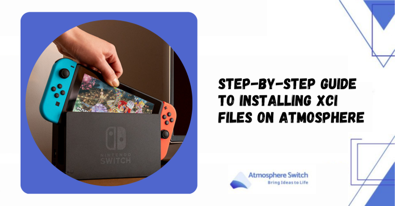 Install XCI on Switch Atmosphere CFW – Step-by-Step Tutorial